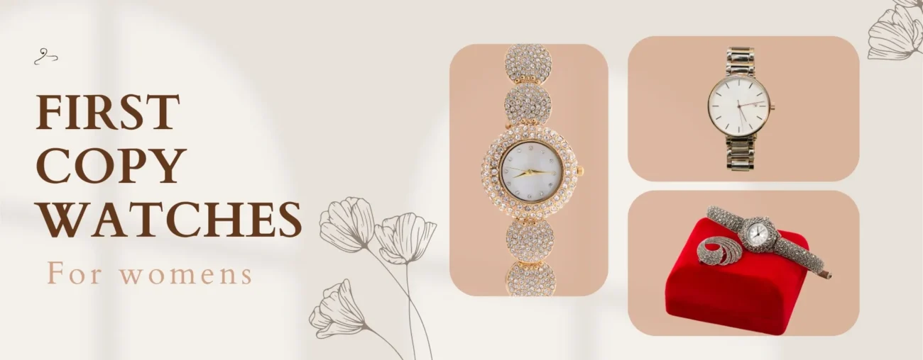 100% Premium First Copy Watches For Womens | COD